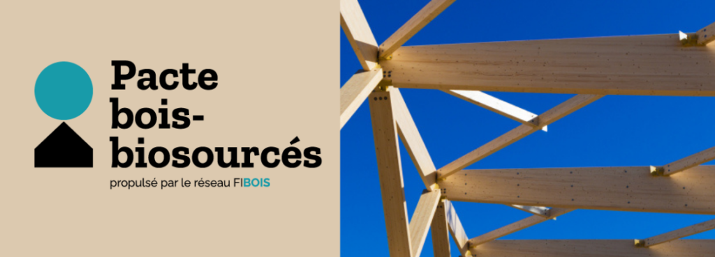 Pacte bois-biosourcé Auvergne-Rhône-Alpes - Fibois AuRa