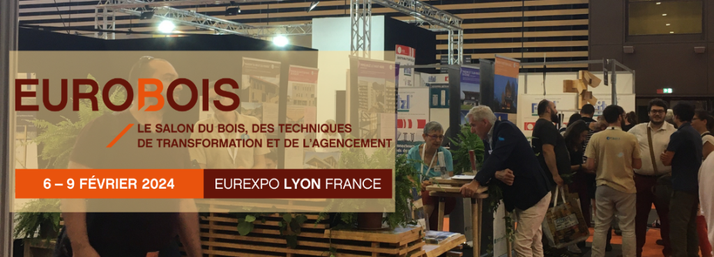 Retrouvez Fibois AuRA sur Eurobois du 6 au 9 février ! - Fibois AuRa